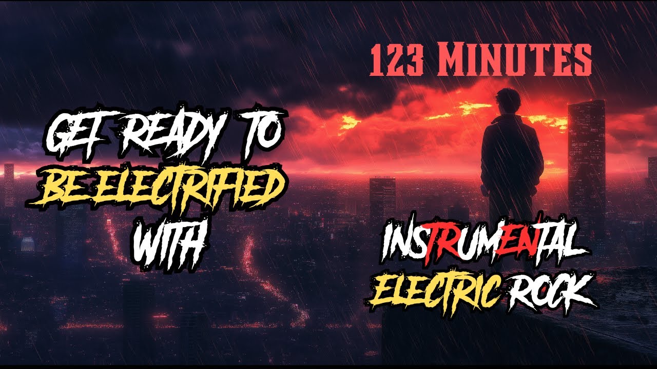The Most Electrifying Electric Rock Music Mix | Instrumental - YouTube