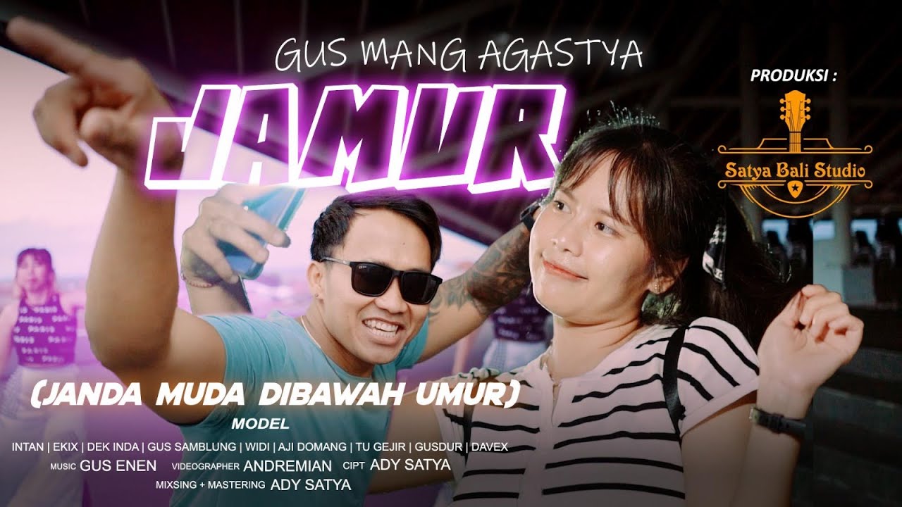 GUS MANK AGASTYA // JAMUR (JANDA MUDA DI BAWAH UMUR // SATYA BALI ...