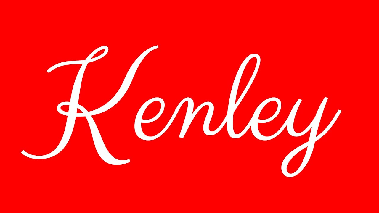 Learn how to Sign the Name Kenley Stylishly in Cursive Writing - YouTube