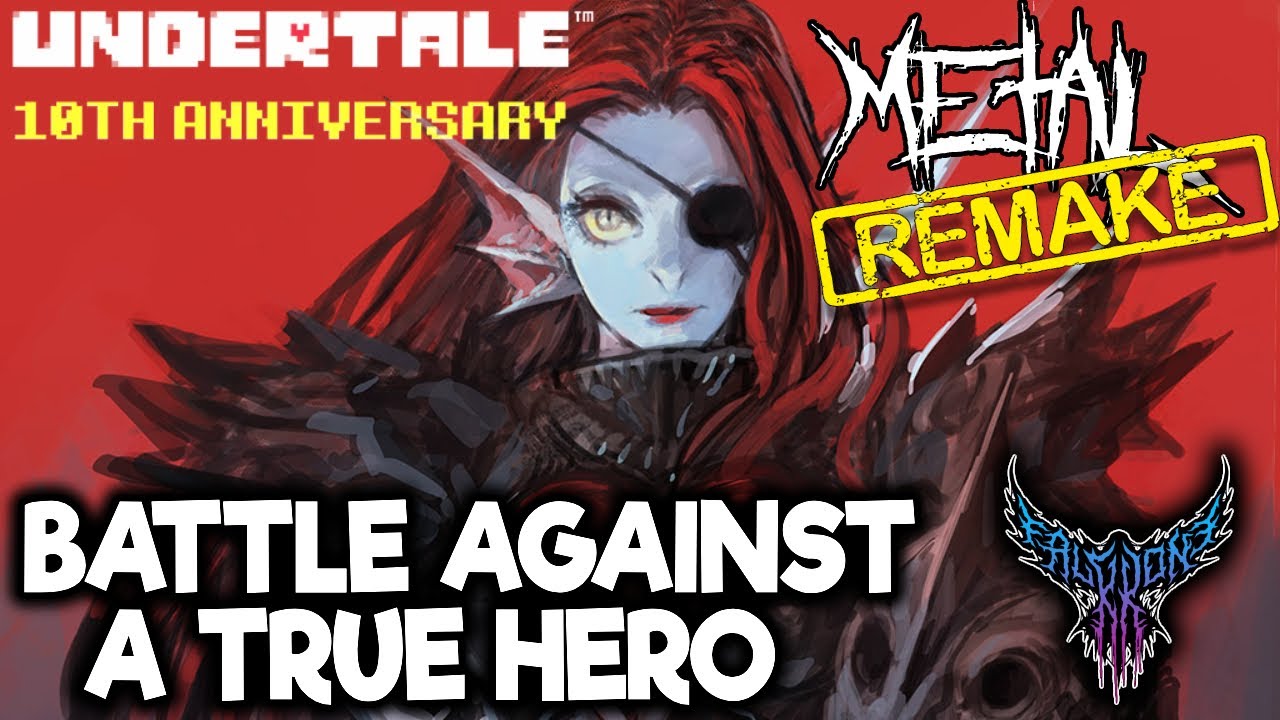 Battle Against a True Hero (From "Undertale")
