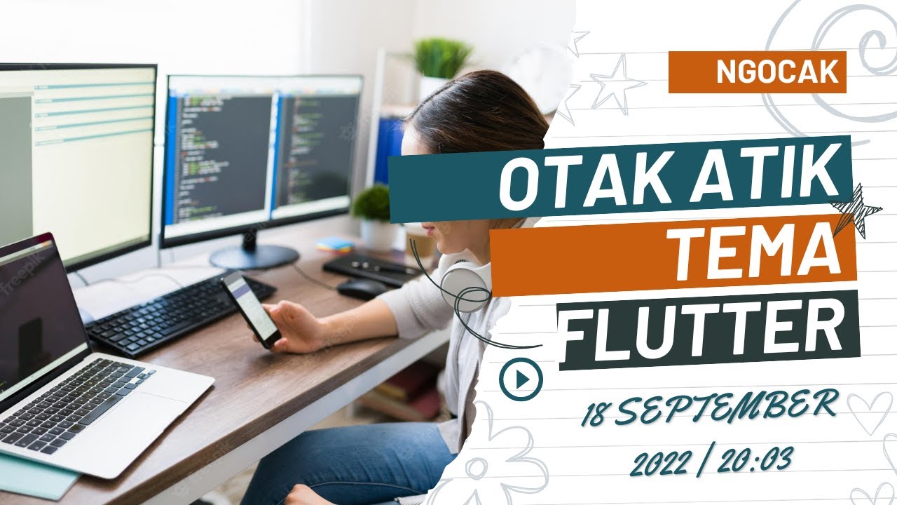 NGOCAK - NGOTAK NGATIK TEMA di FLUTTER? SUSAH BANGET? - YouTube