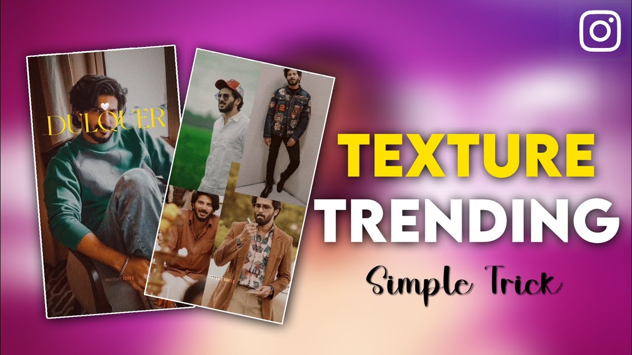 Texture Photo Video Editing Malayalam Reels Trending Texture Video ...