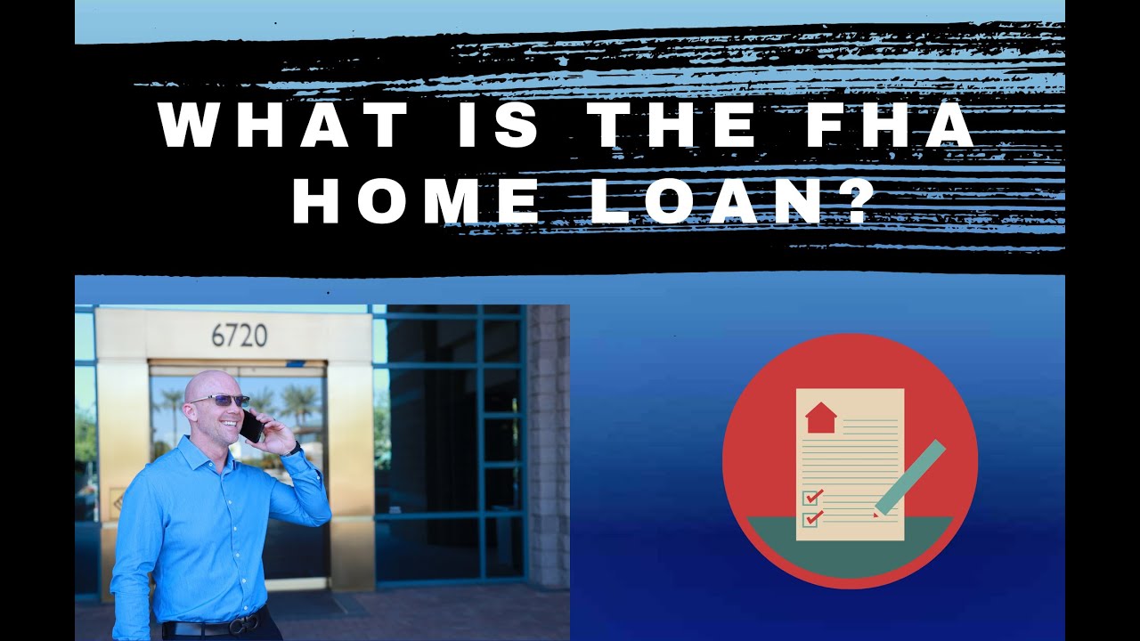 What is FHA Home Loan - YouTube