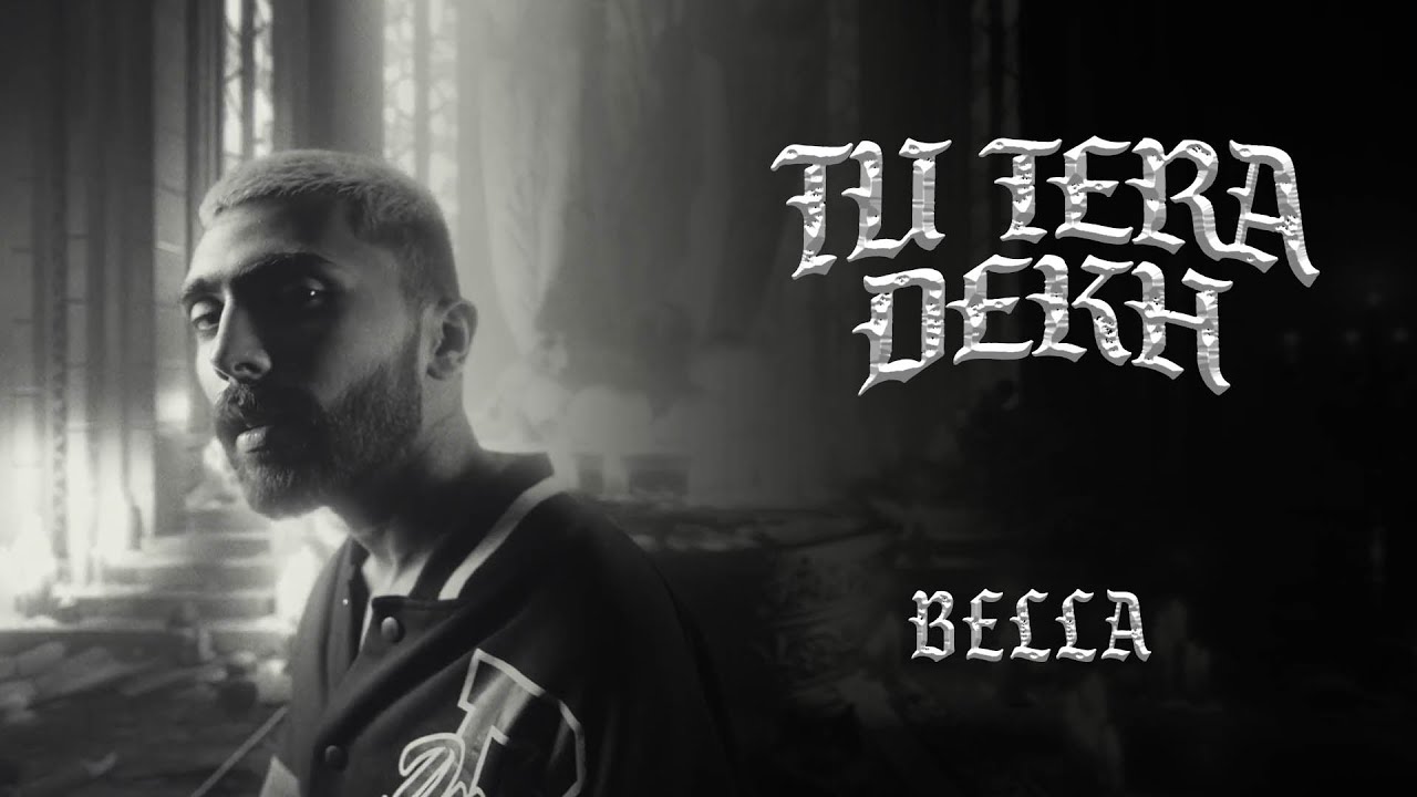 Bella - Tu Tera Dekh (Official Video) Found Out Records - YouTube