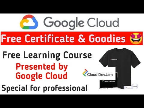 Google Cloud Devjam 2021 2022| Free Google Cloud Swags | Free Google Courses & Certificate | Ml ...