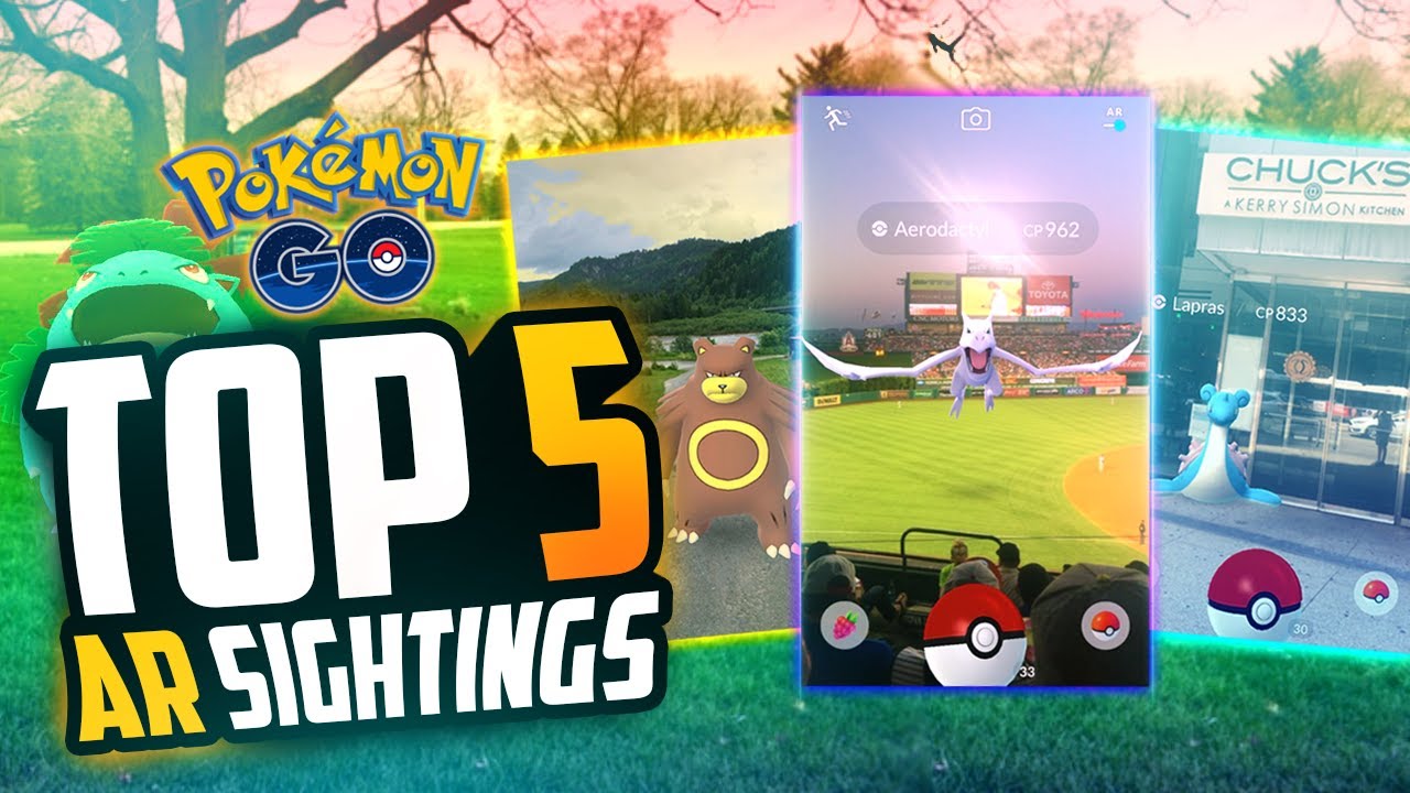 Pokemon Go - Top 5 COOLEST AR Mode Sightings! (NEW SERIES!) - YouTube