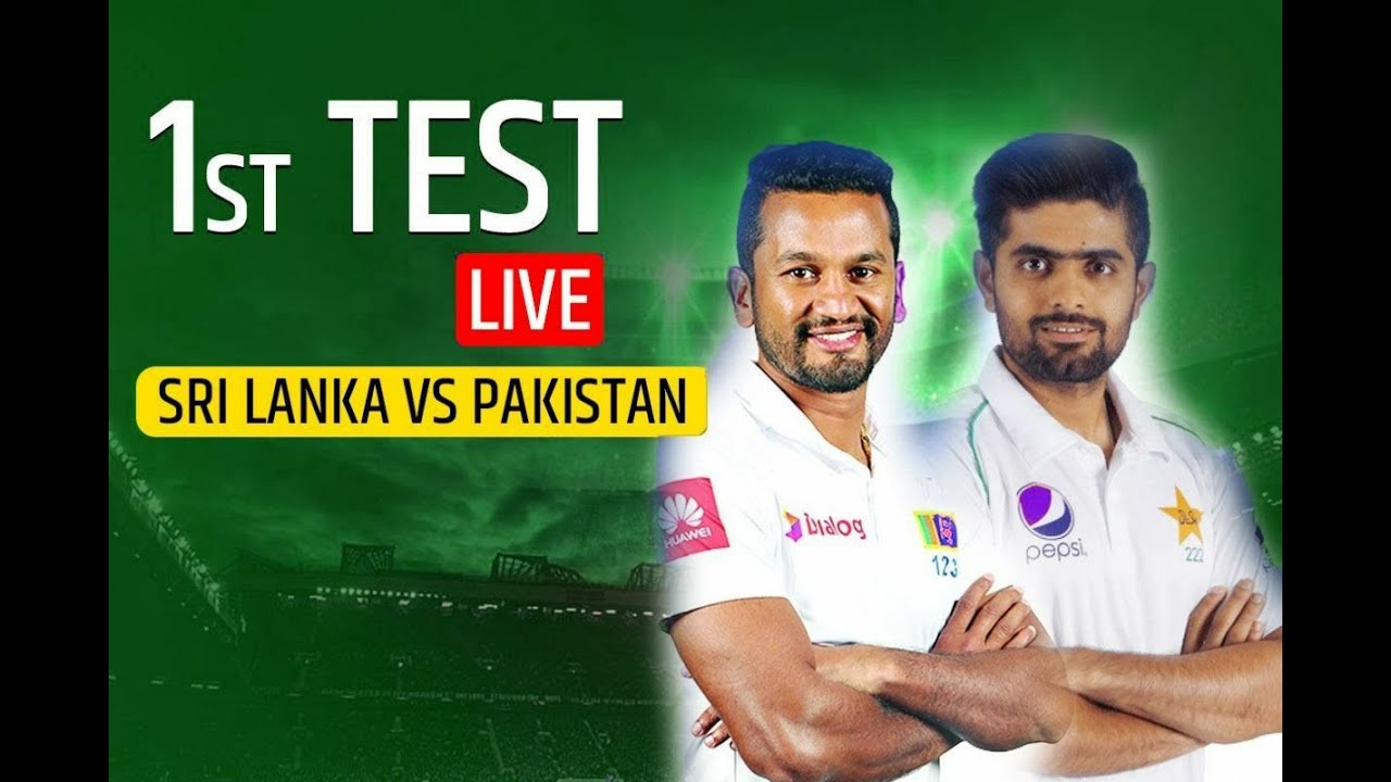 Sri Lanka vs Pakistan 1st Test Live Cricket Score Commentary - YouTube