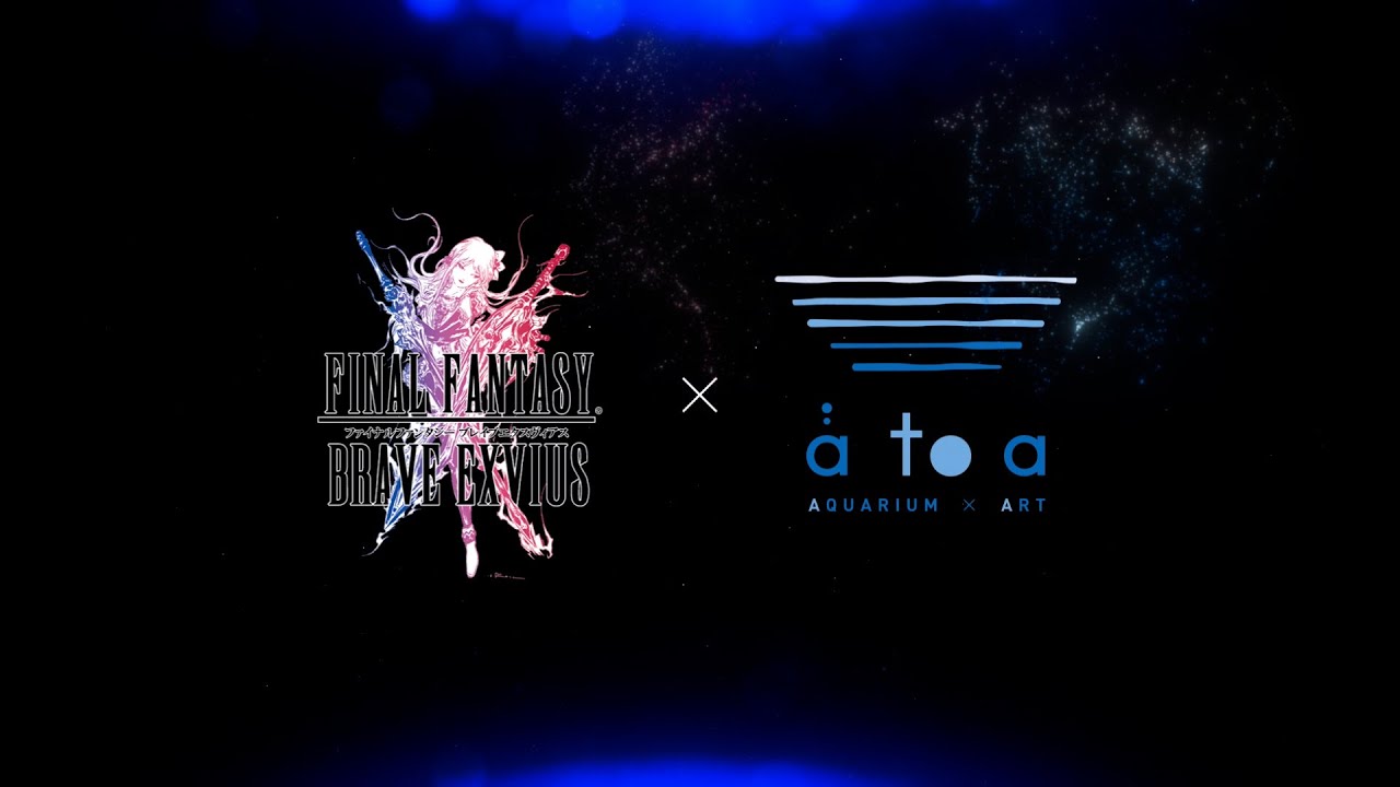 【FFBE】劇場型アクアリウム「átoa」とのコラボイベント実施決定！【átoa】 - YouTube