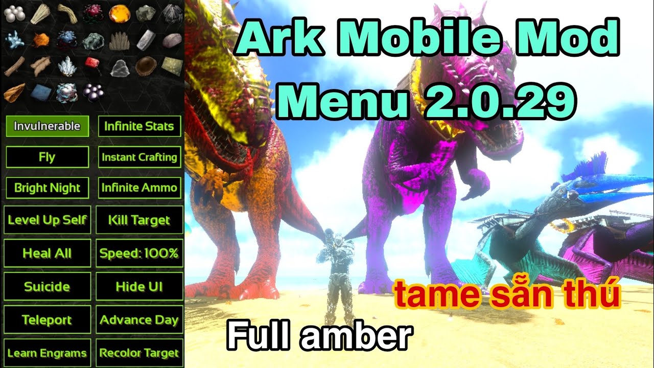 Hướng Dẫn Tải Ark Mobile Mod Menu 2.0.29 Full Amber Mở Godconsole Tame ...