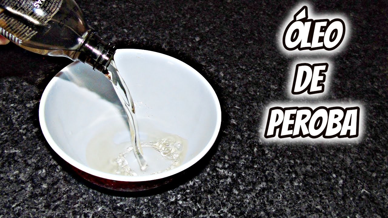 COMO FAZER ÓLEO DE PEROBA COM APENAS 2 INGREDIENTE SUPER FÁCIL E ...
