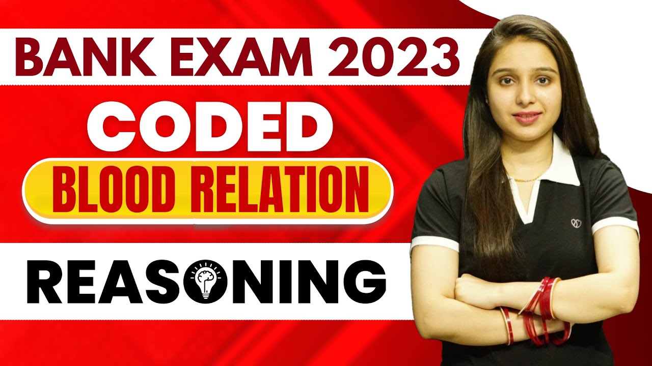 Codes Blood Relation | Reasoning - Bank Exams 2023 | Parul Gera | Puzzle Pro - YouTube