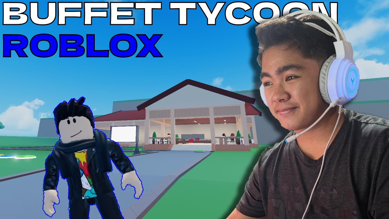 Nag patayo ako ng Ultimate Buffet Empire sa Roblox! (BUFFET SIMULATOR ...