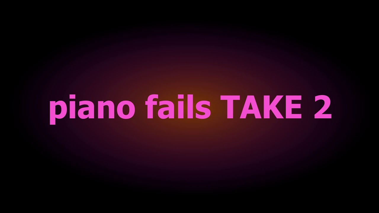 Funniest Piano Fail Ever in 2020 - YouTube