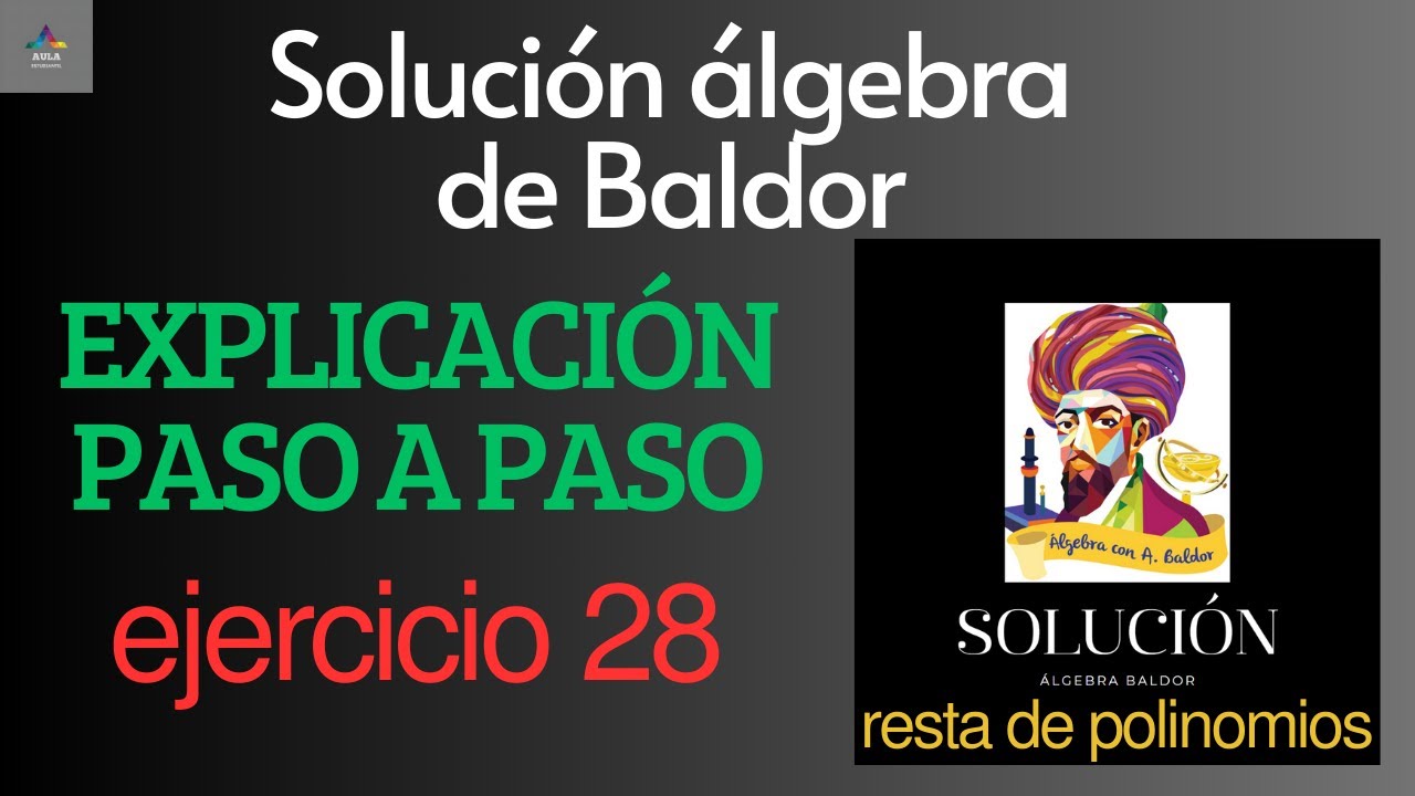 Solución álgebra de Baldor ejercicio 28 completo - YouTube