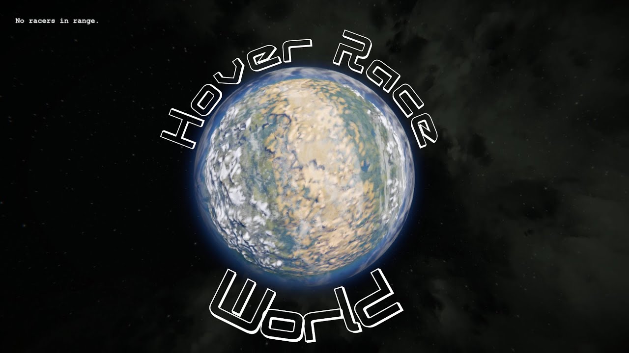 Hover Race World - YouTube