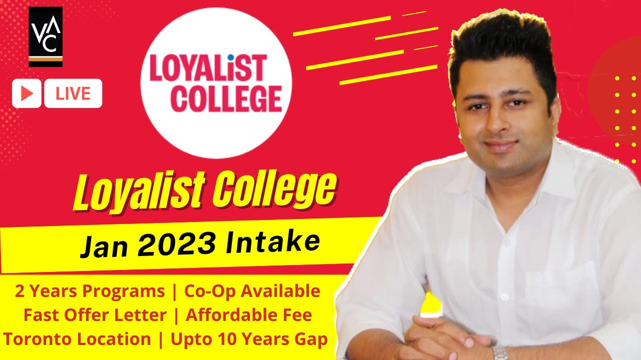 Loyalist College | Toronto Campus | Canada | Jan 2023 Intake Open ...