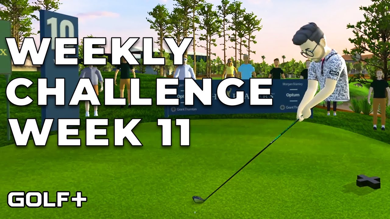 Weekly Challenges on My Favorite Course | Golf+ Weekly Challenge | Week ...