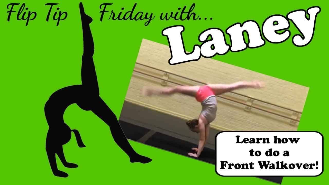 Flip Tip Friday with Laney Puhalla (Season 1 Episode 2) Front Walkover ...