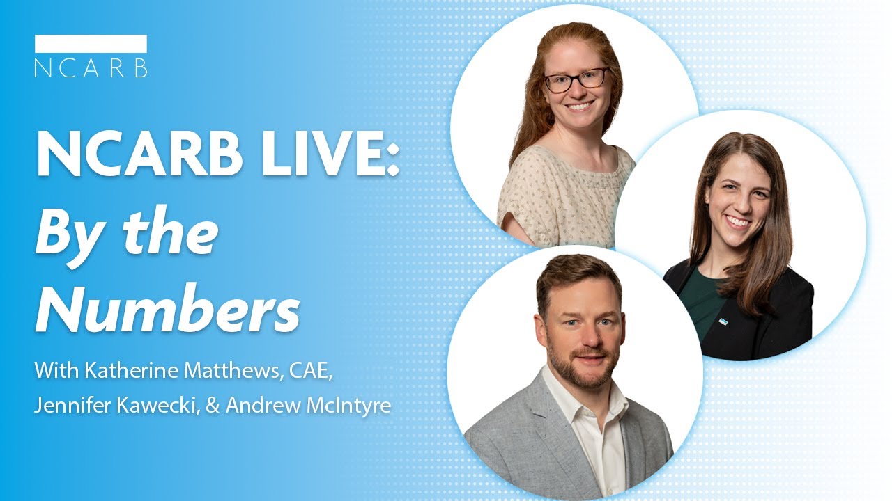NCARB Live: NCARB by the Numbers - YouTube