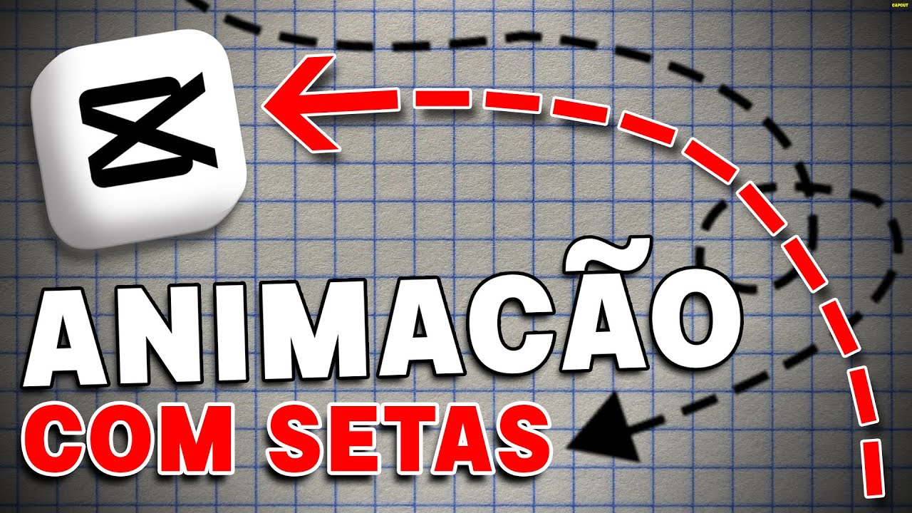 CapCut como colocar seta animada nos vídeos - Animação CapCut - YouTube