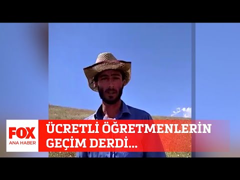 Ücretli öğretmenlerin geçim derdi... 28 Temmuz 2022 Gülbin Tosun ile FOX Ana Haber
