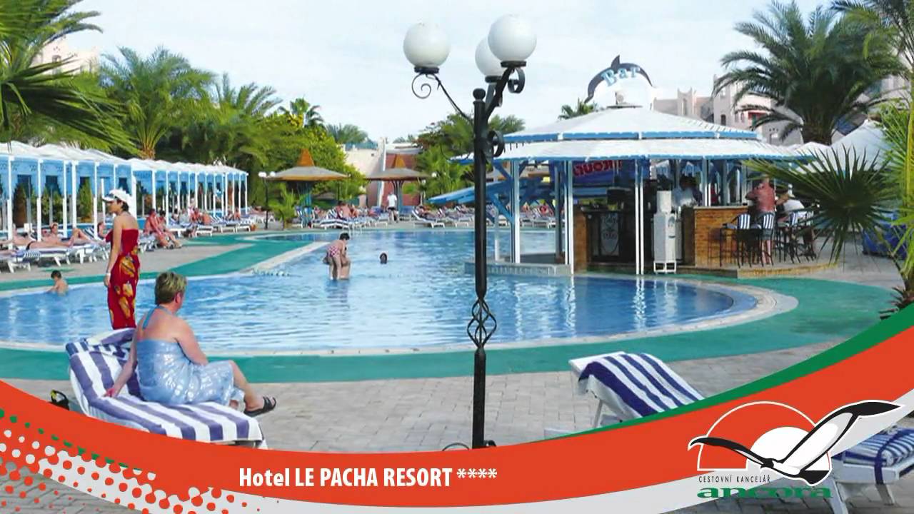 Hotel LE PACHA RESORT - HURGHADA - EGYPT - YouTube