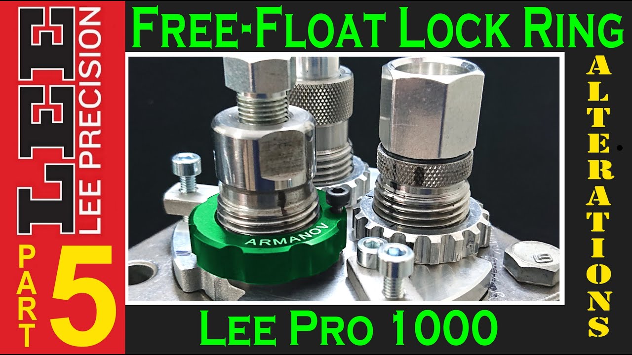 FREE FLOAT LOCK RING for Lee Pro 1000 Progressive Press - Closeup ...