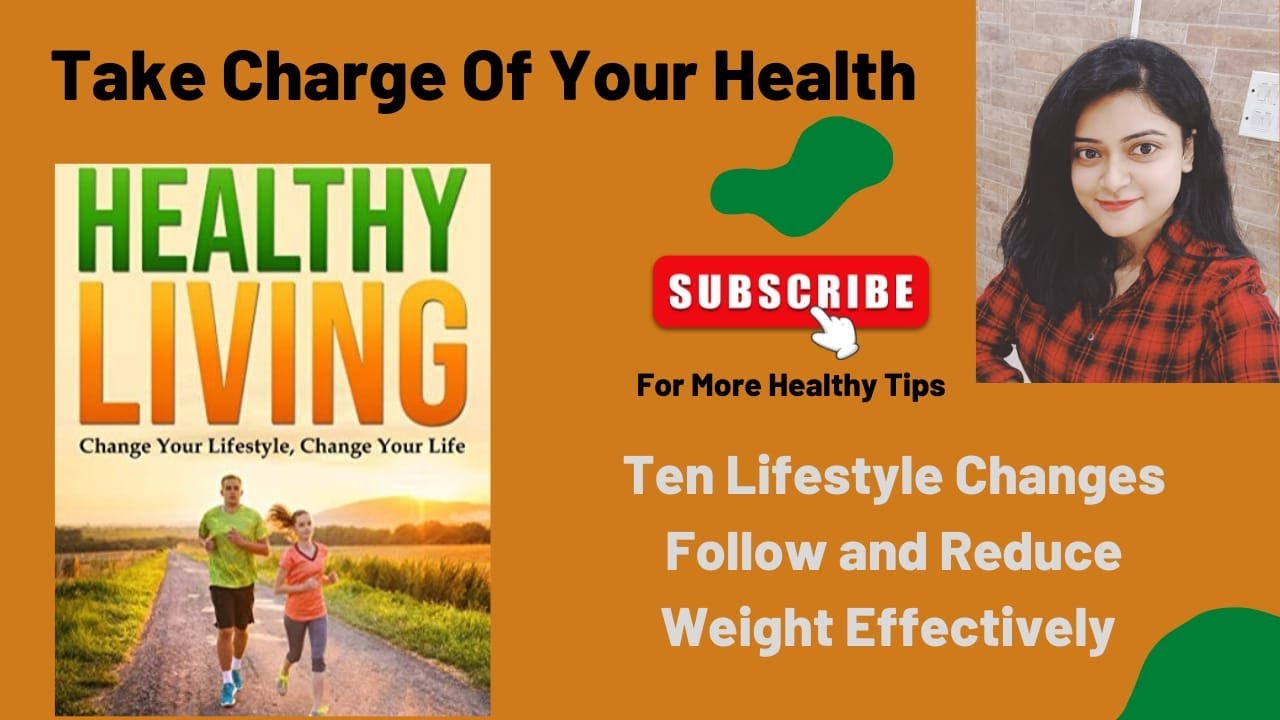 Weight Reduction | Ten Lifestyle Changes | Part 2 - YouTube