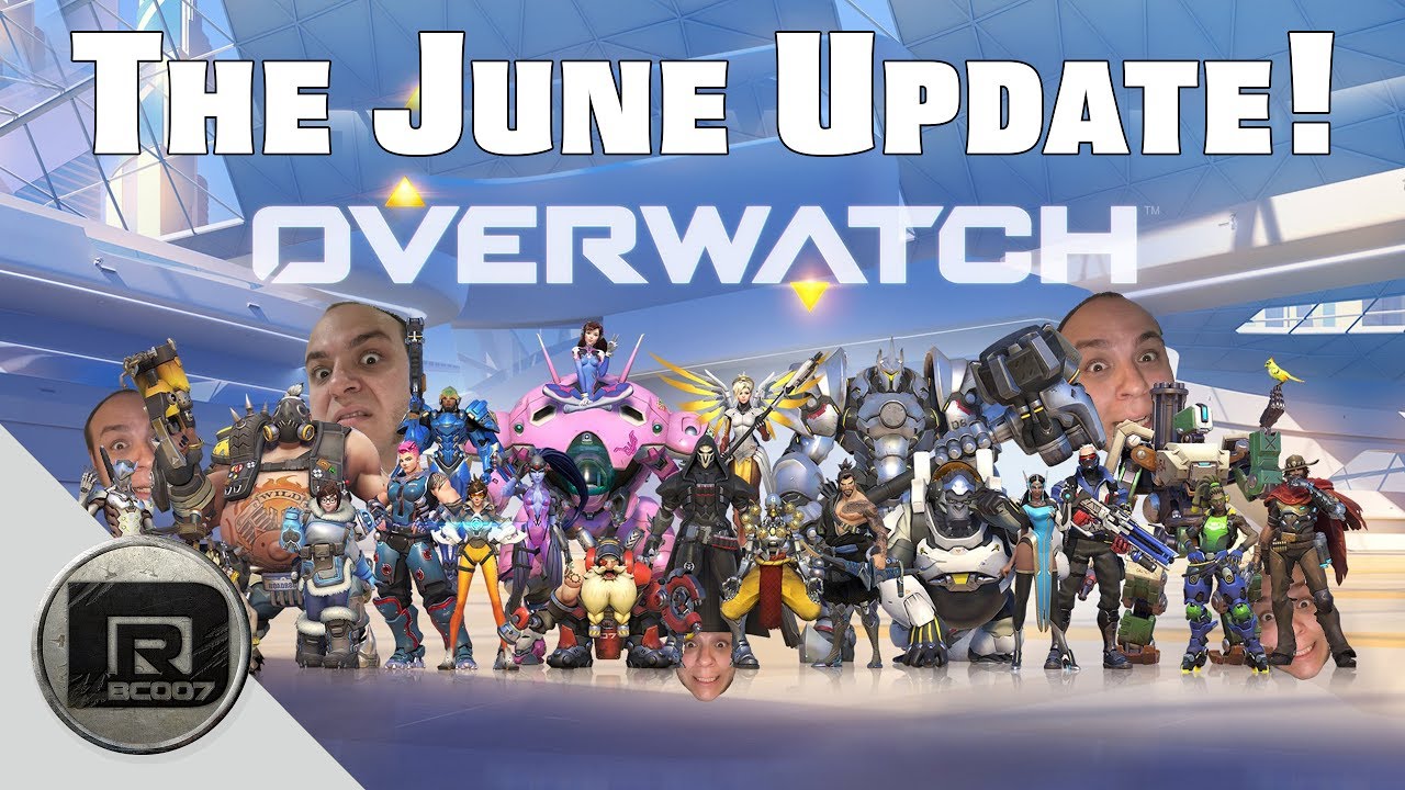 The June Update & OVERWATCH IS BACK!!! Update, News & Multiplayer ...