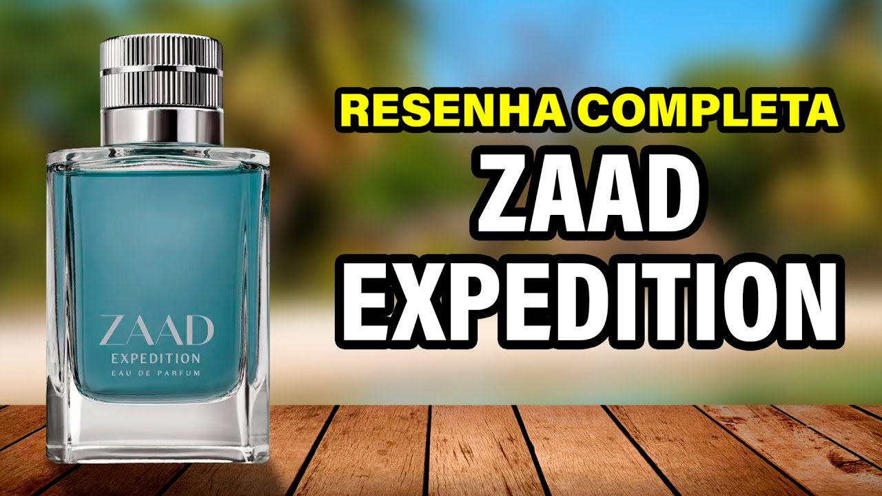 Zaad Expedition é o MAIOR ACERTO do Boticário? | Resenha Completa - YouTube