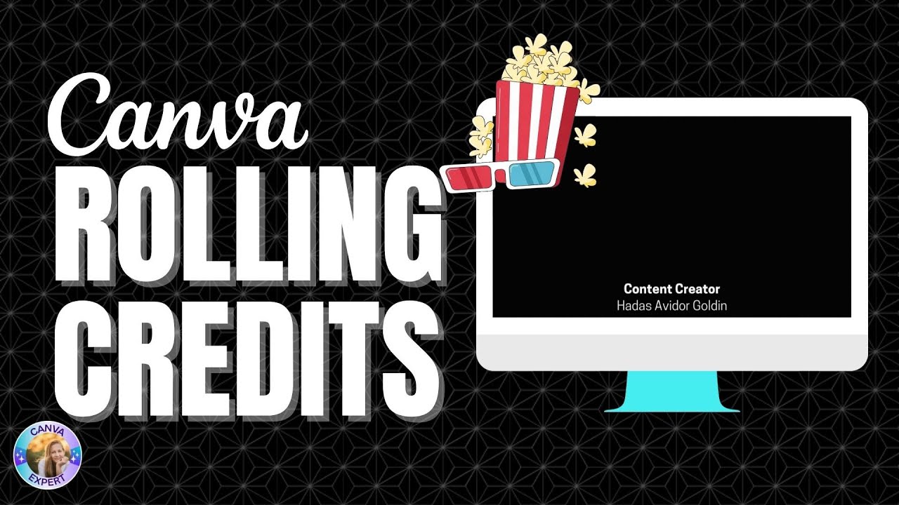 How To Create ROLLING CREDITS With CANVA For Free YouTube How To Create ROLLING CREDITS With CANVA For Free YouTube