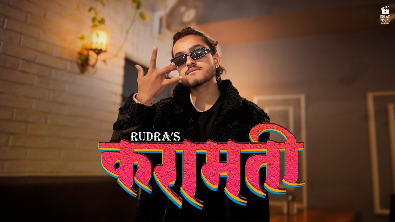 Karamati ( करामती ) | Rudra | Marathi Rap Song | Prod. By Karan Shelke ...
