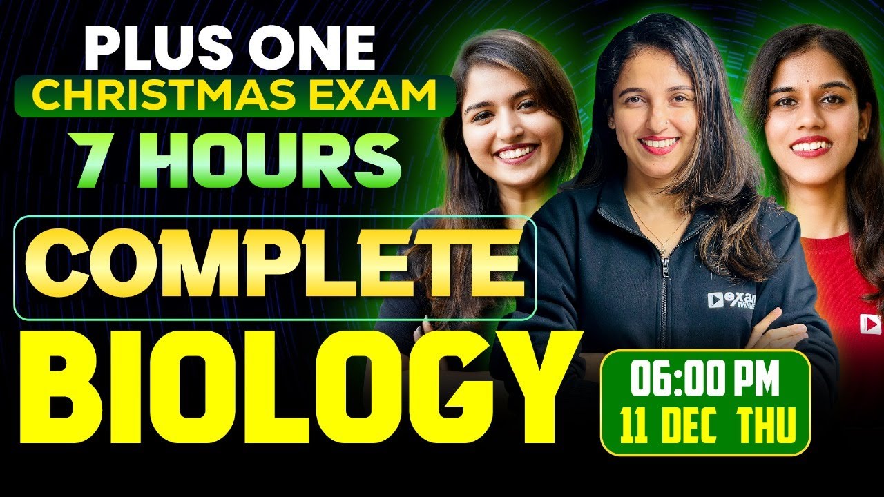 Plus One Biology Christmas Exam | All Chapters in 7 Hours | Exam Winner ...