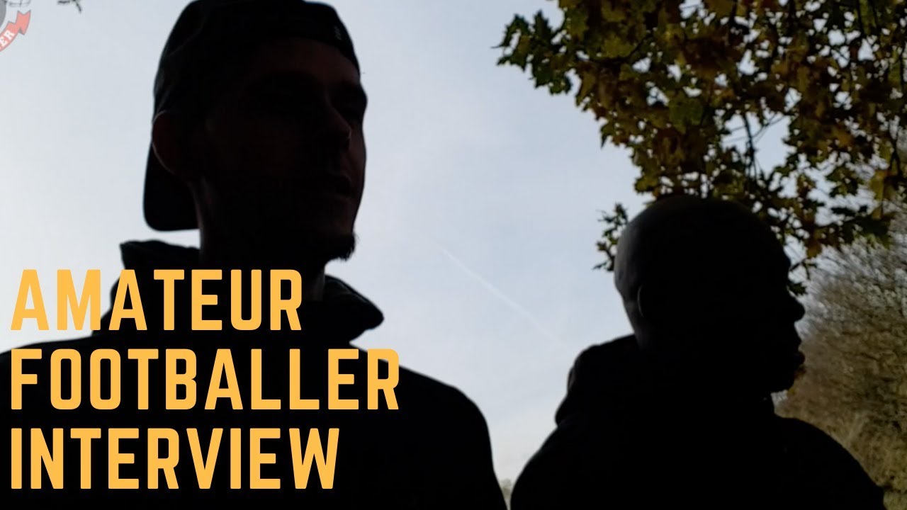 The Amateur Footballer Interview - YouTube