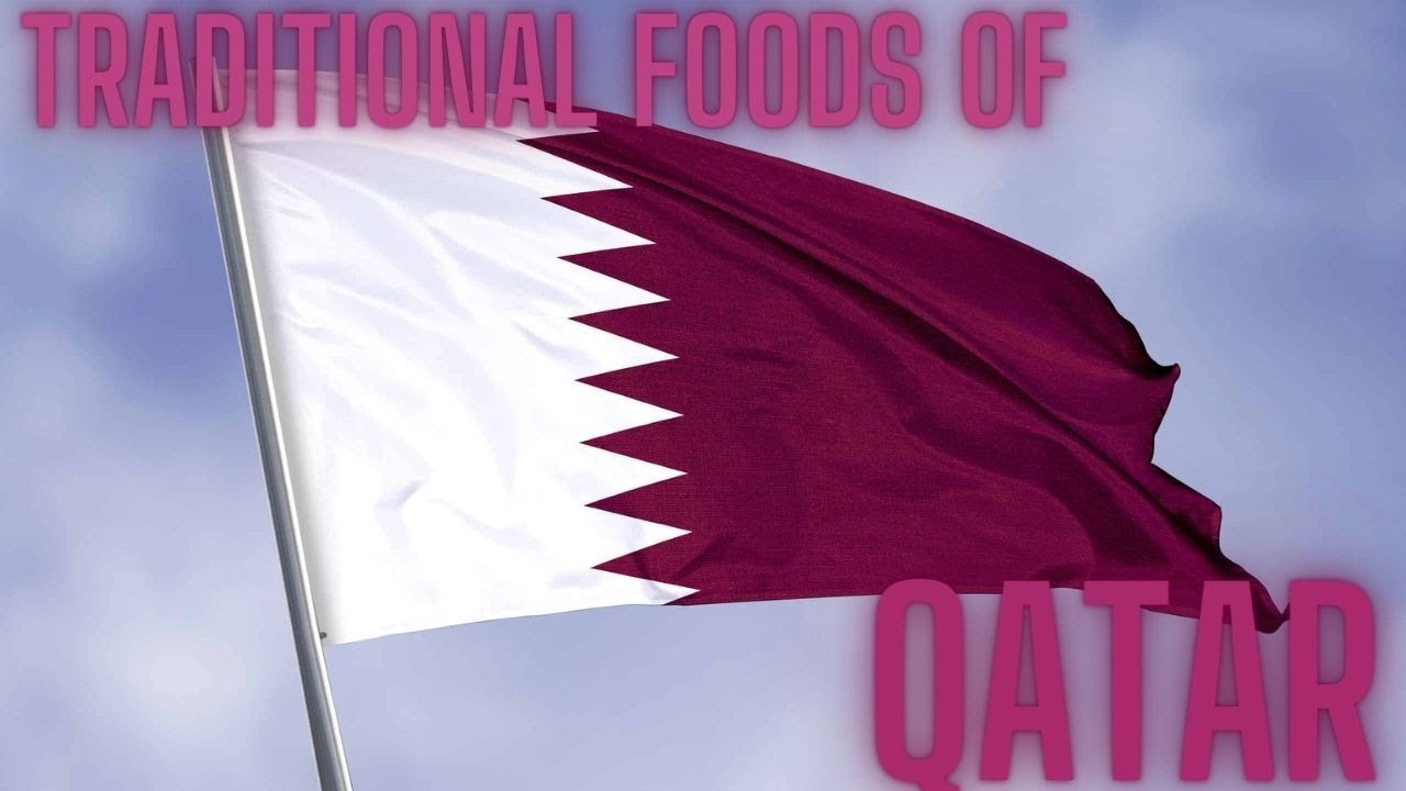 TRADITIONAL FOODS OF QATAR | QATARI CUISINES - YouTube
