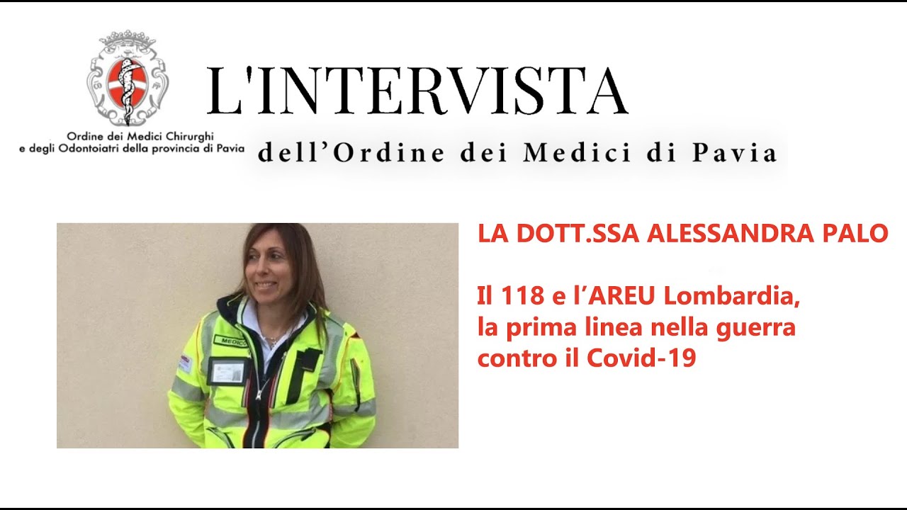 SPECIALE COVID - L'intervista alla dottoressa Alessandra Palo - YouTube