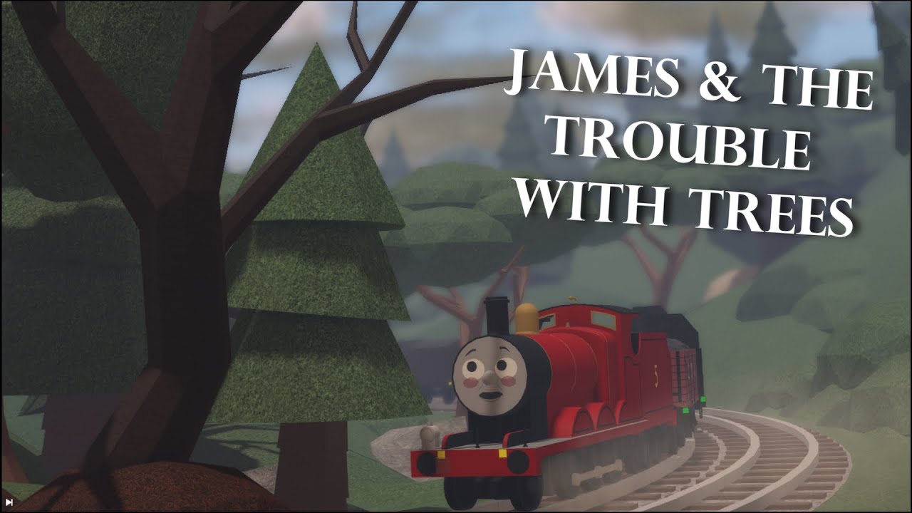 James and the trouble with trees - YouTube