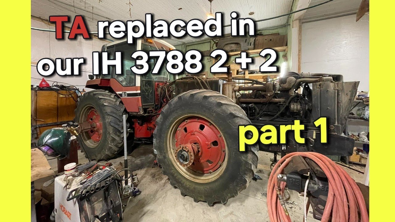 IH 3788 2+2 TA Replacement Pt 1 - YouTube