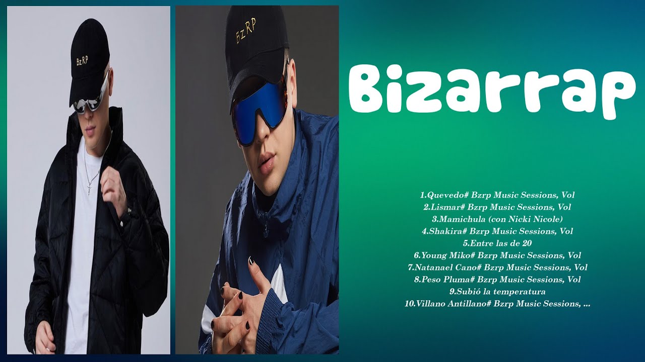 Bizarrap Playlist Of All Songs ~ Bizarrap Greatest Hits Full Album ...