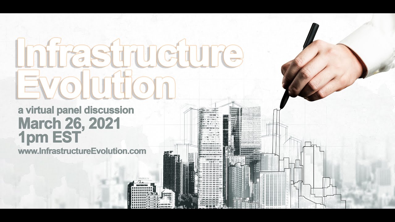 Infrastructure Evolution - Full Webinar March 26, 2021 - YouTube