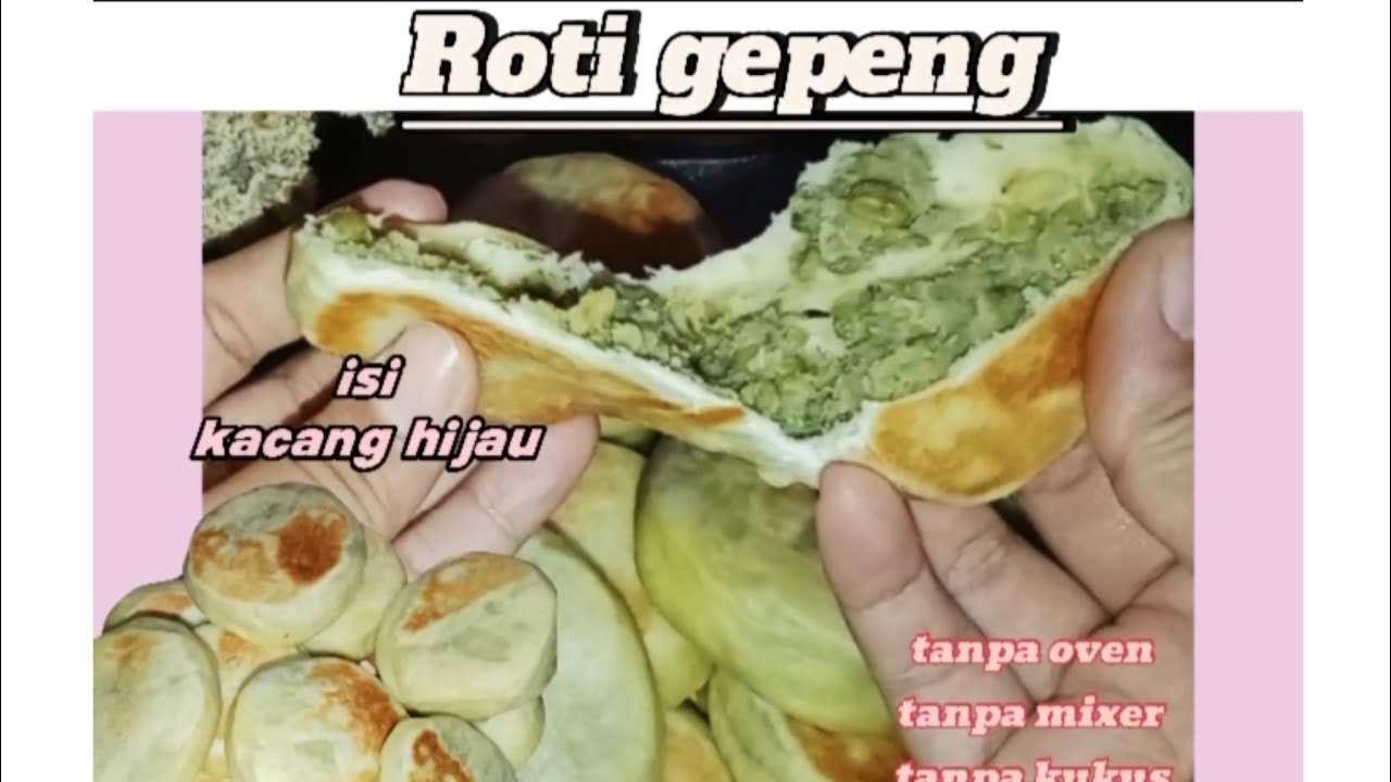 ROTI GEPENG ENAK, EMPUK, LEMBUT (cocok untuk ide jualan) ISI KACANG ...