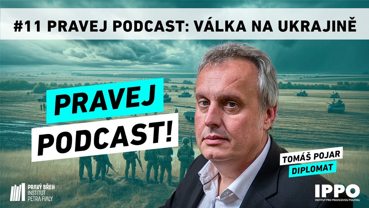 #11 Pravej podcast: válka na Ukrajině. 🇺🇦 Host: Tomáš Pojar - YouTube