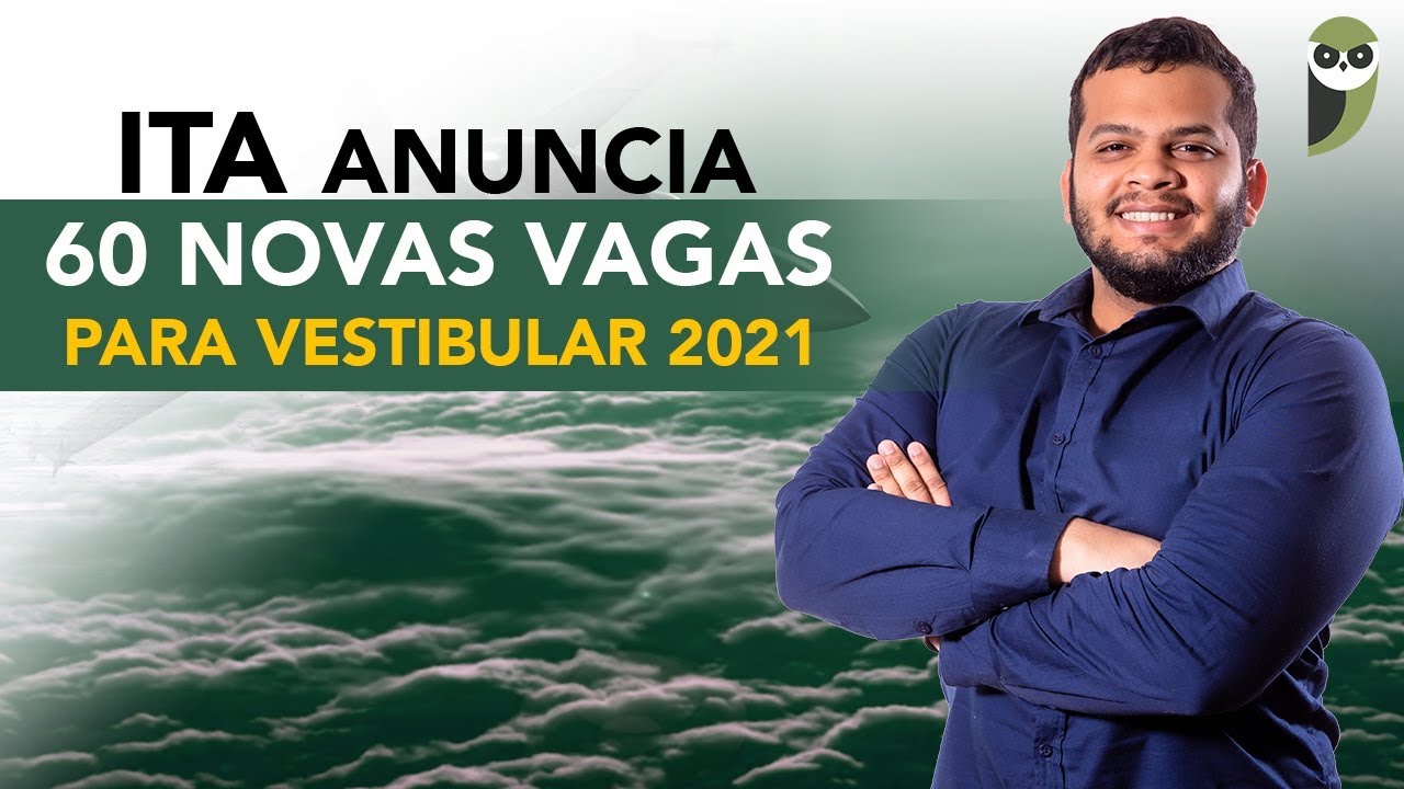 ITA anuncia 60 Vagas a mais para Vestibular 2021 e o dobro até 2024 ...