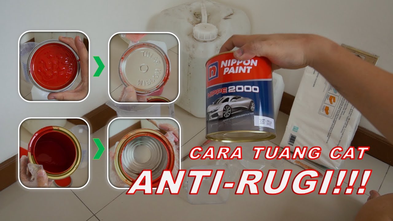 Cara Tuang Cat Anti - Rugi ! | untuk persiapan Spray Gun - YouTube
