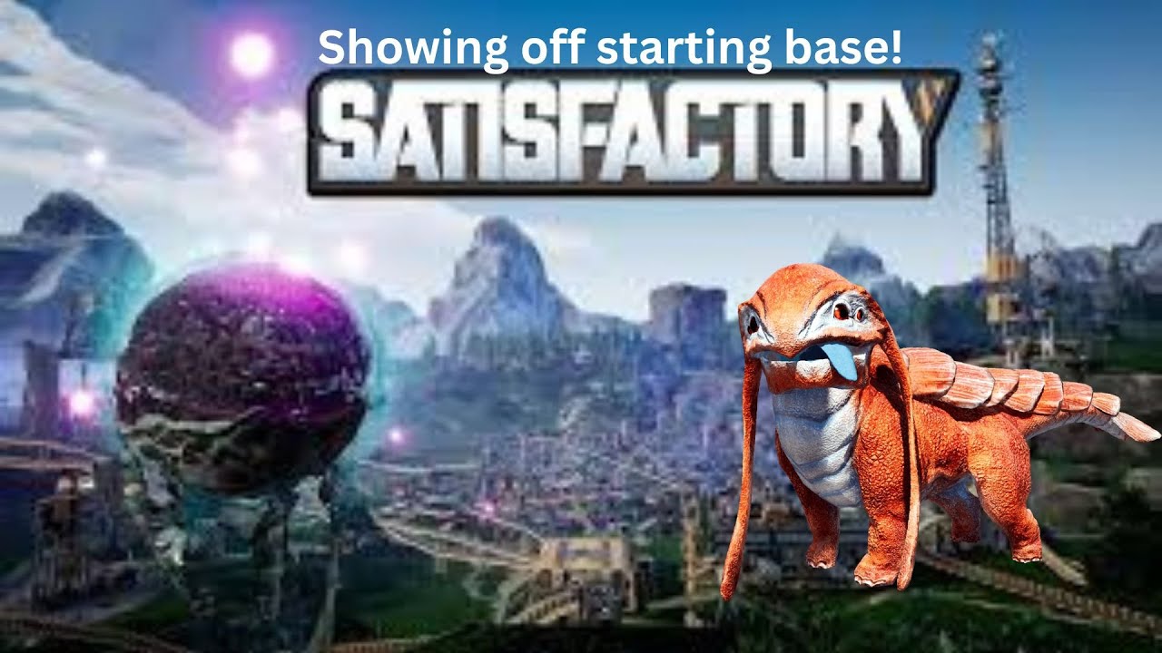 Showing off my exciting starter Satisfactory base! - YouTube