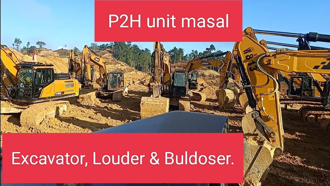 P2H rame2 awal shift, Excavator, Loader & Buldoser. PT IWIP - YouTube