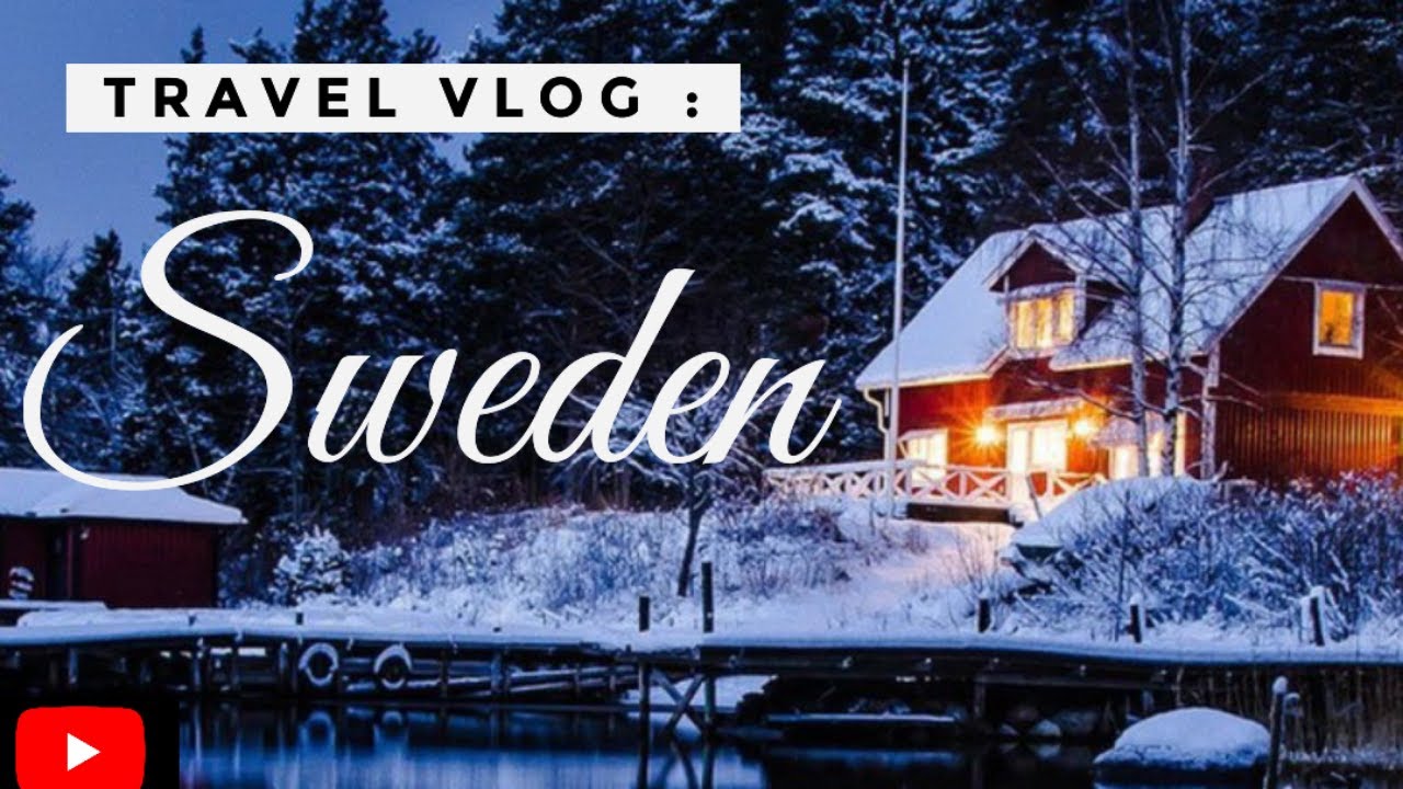 Exploring Sweden: The Ultimate Travel Guide for a Perfect Vacation ...
