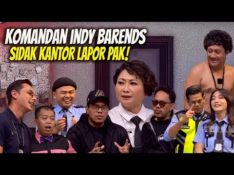 [FULL] KOMANDAN INDY BARENDS DATANG, MARCO-MARLO KETEMU ANDRE F. NOYA | LAPOR PAK! (08/02/23)