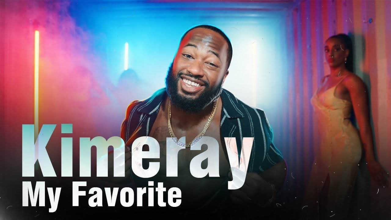 Kimeray - My Favorite (Official Video) - YouTube