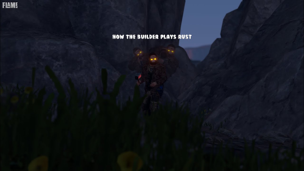 How the Builder plays rust - YouTube